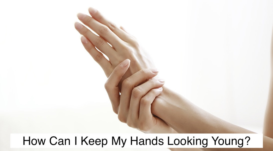 How to Keep Your Hands Looking Young